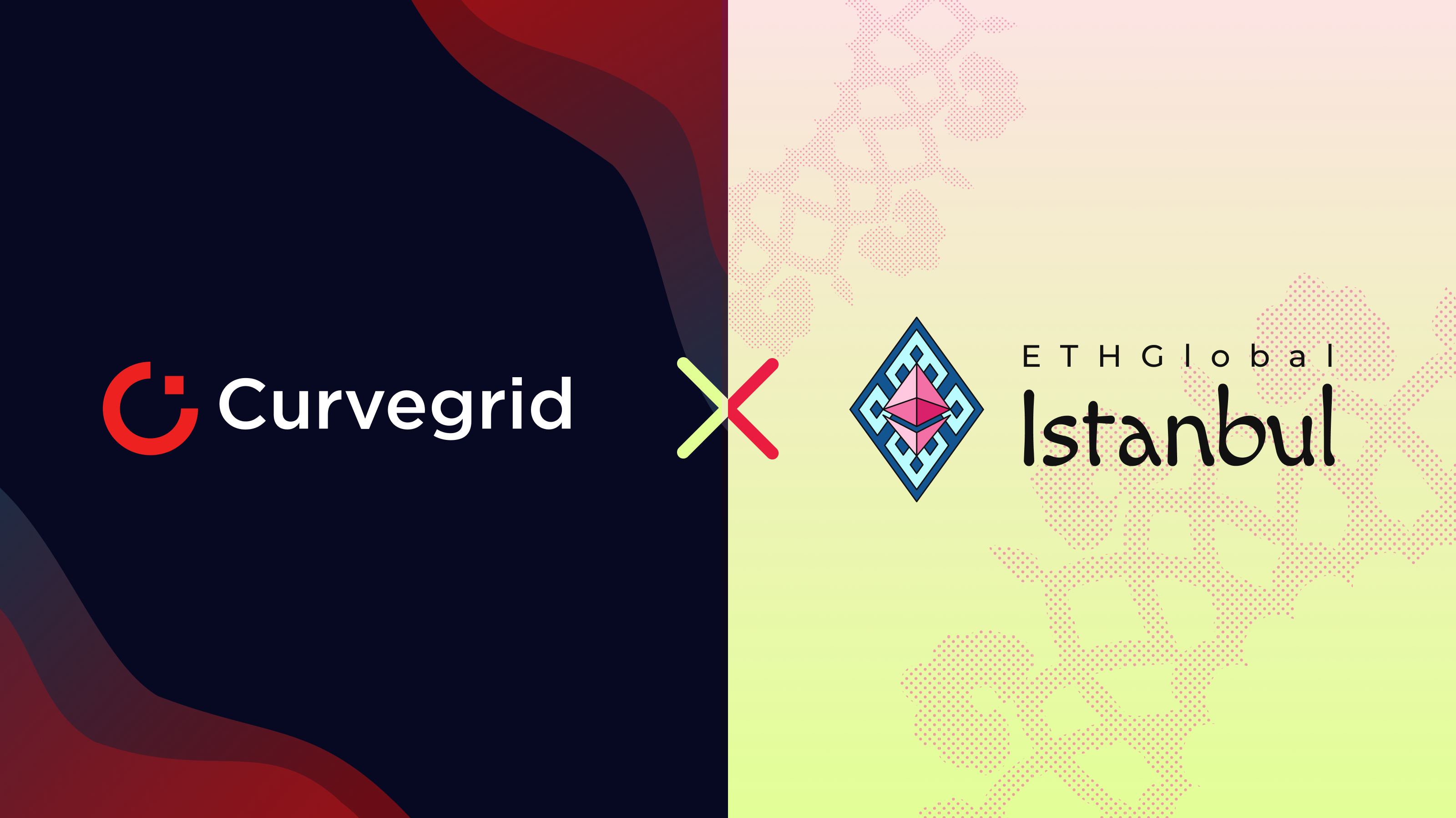 ETHGlobal Istanbul: a Turkish Delight - Curvegrid
